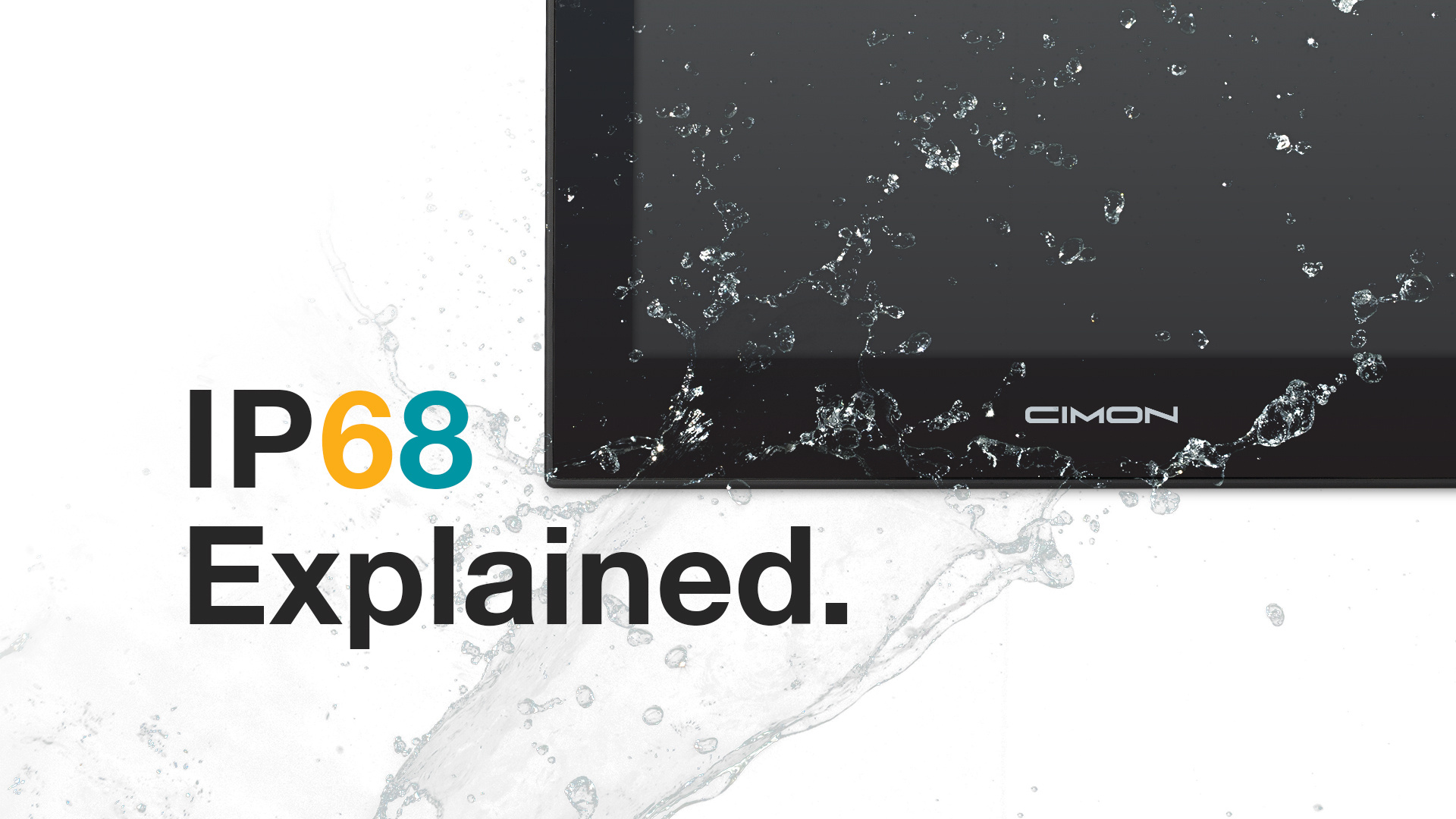 Understanding IP68: High-Level Dust and Water Protection